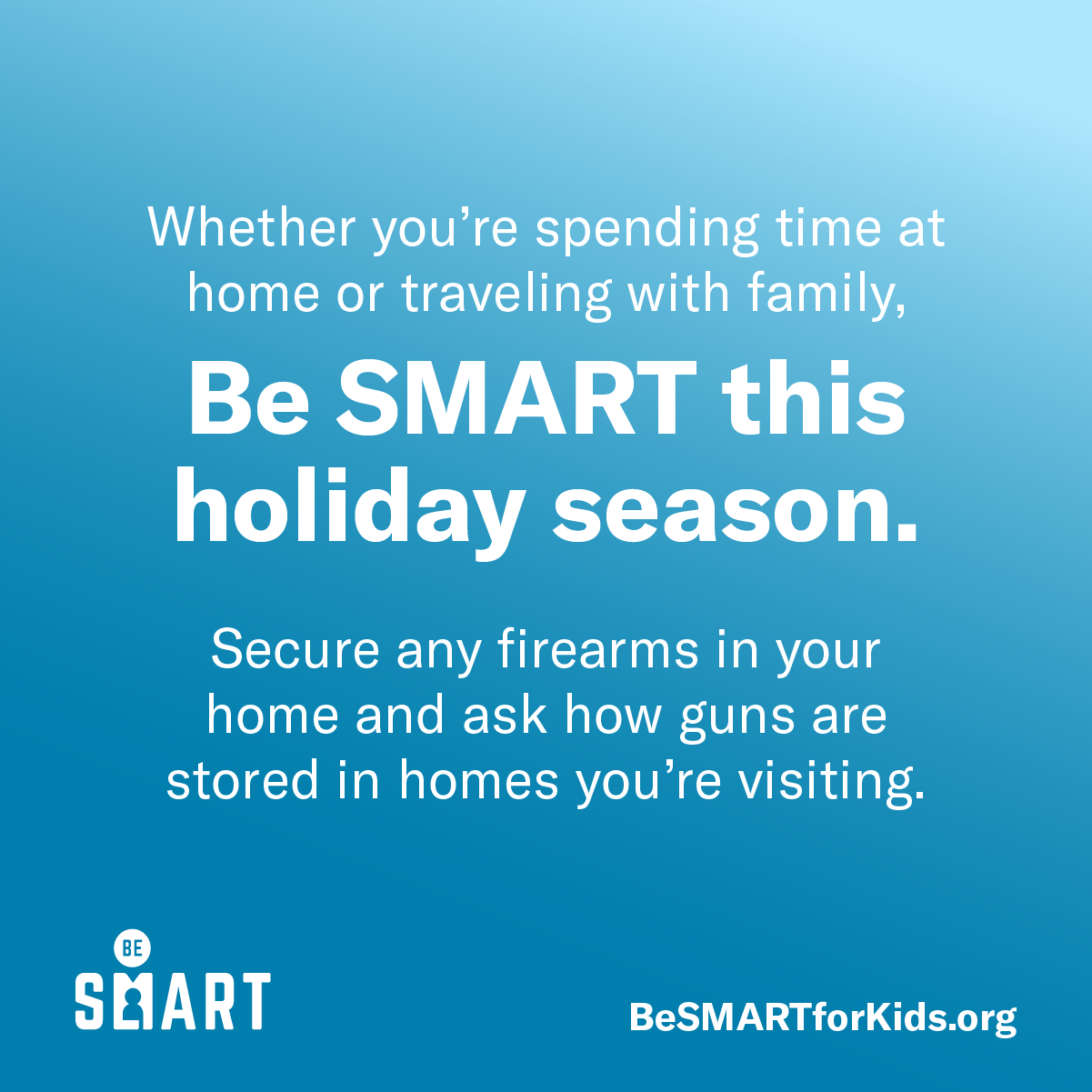 Be SMART This Holiday Season - Dec 26, 2024